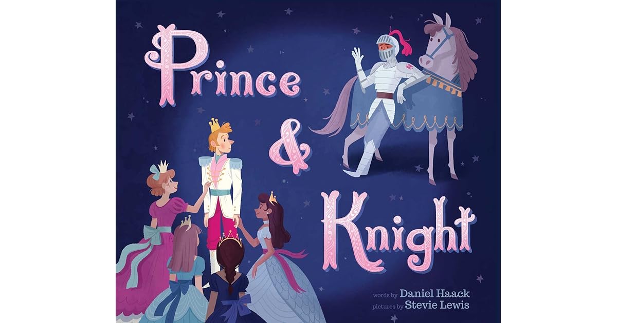 Prince & Knight (Prince & Knight, #1) by Daniel Haack