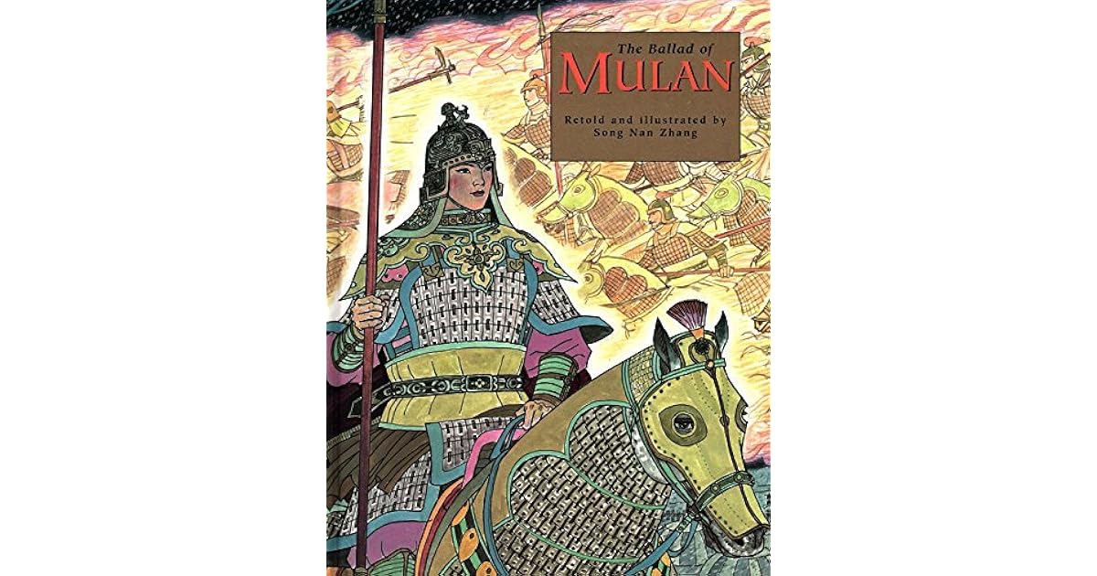 The Ballad of Mulan: Баллада о Мулан by Song Nan Zhang