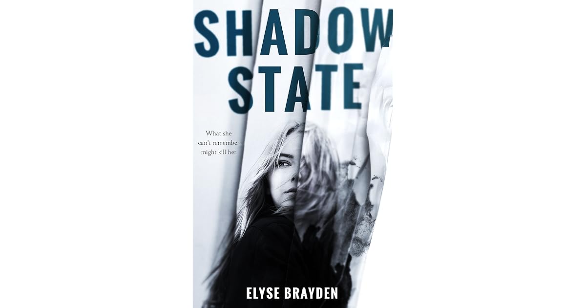 Shadow State by Elyse Brayden