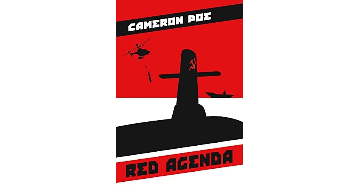 Red Agenda by Cameron Poe