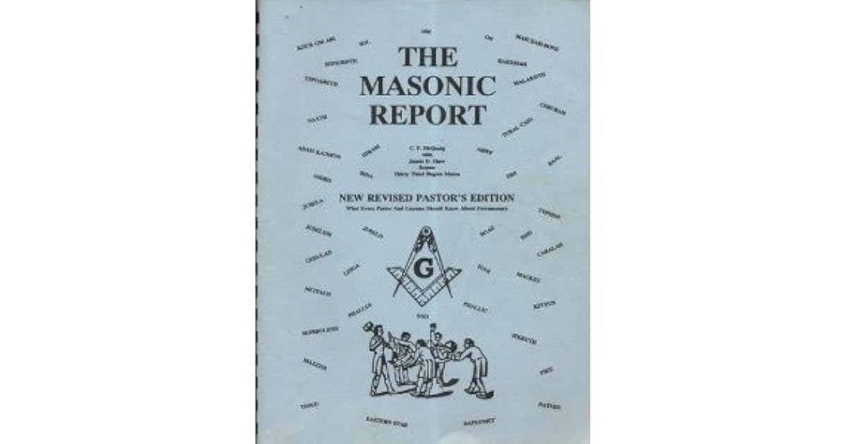The Masonic Report by C.F. McQuaig