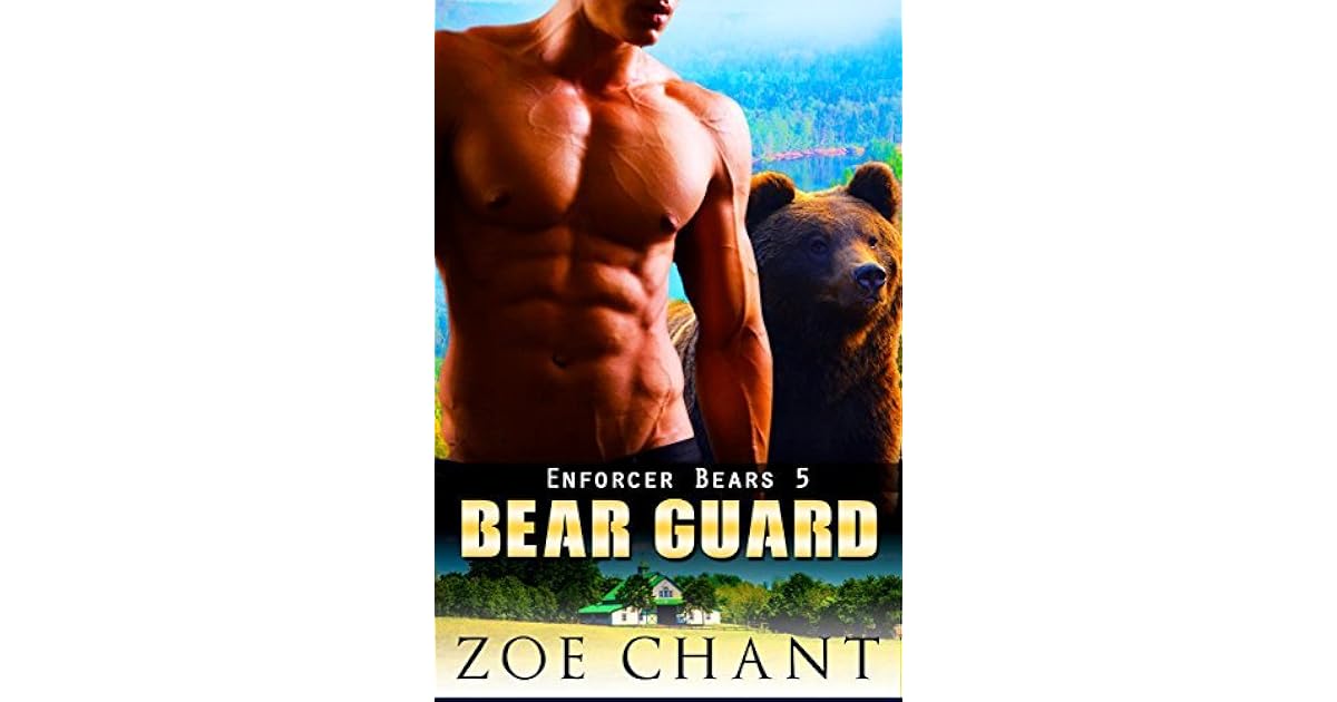 Bear Guard (Enforcer Bears, #5) by Zoe Chant