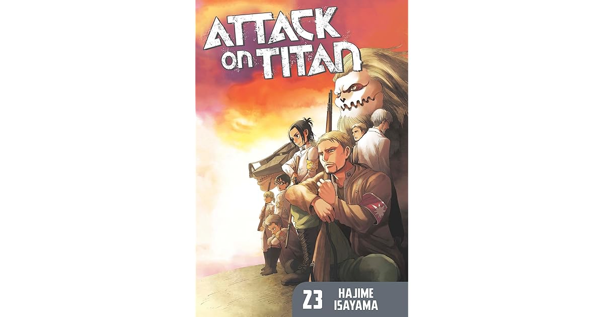 Attack on Titan, Vol. 23 by Hajime Isayama