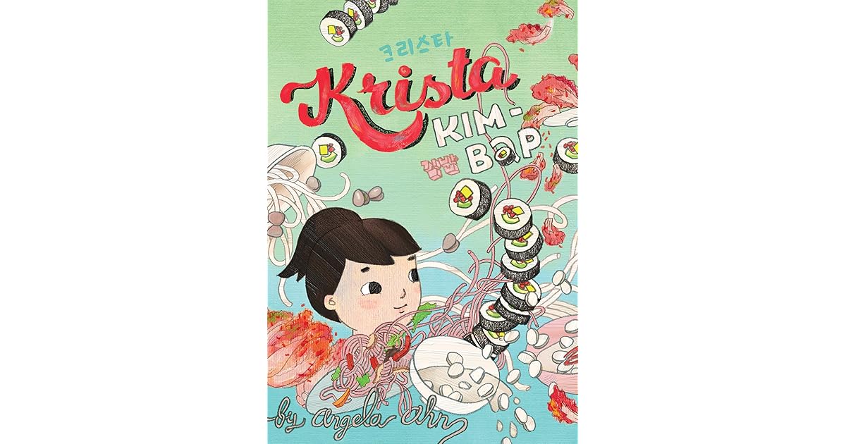 Krista Kim-Bap by Angela Ahn
