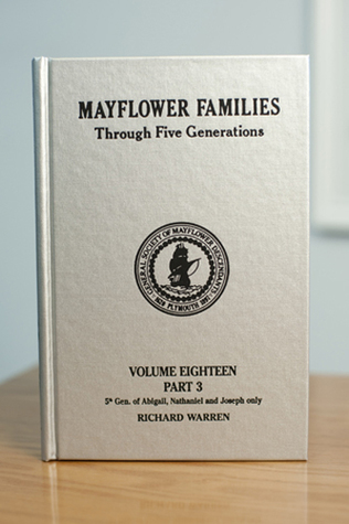 Mayflower Families Through Five Generations (Vol. 18, Pt. 3 Richard ...