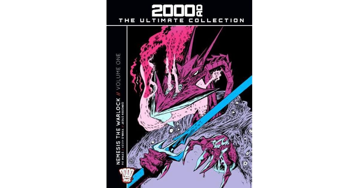 Nemesis the Warlock//Volume 1. (2000 AD The Ultimate Collection, #19 ...