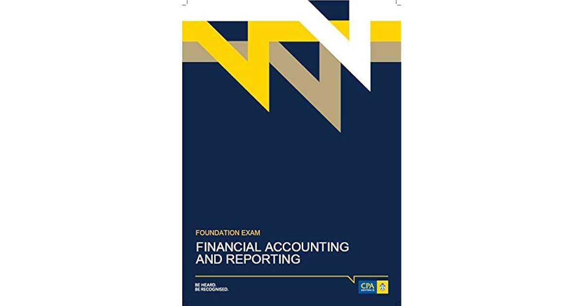 CPA Australia - Financial Accounting and Reporting - Study Book - New ...