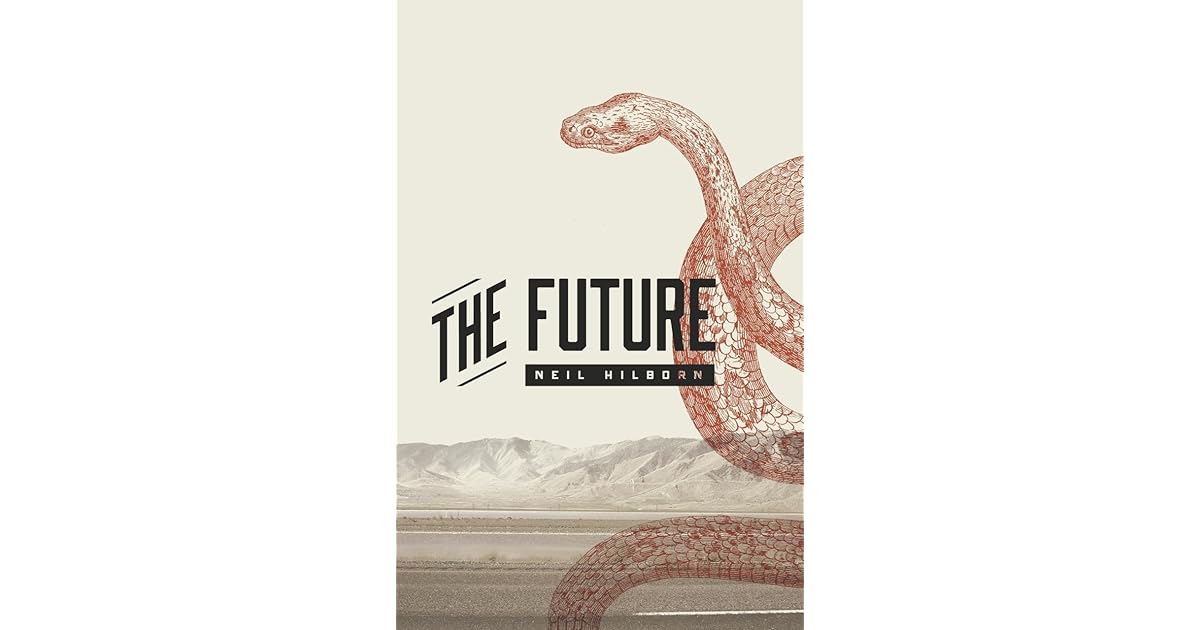 The Future by Neil Hilborn