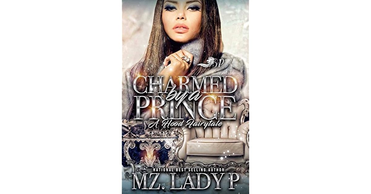 Charmed By A Prince by Mz. Lady P.