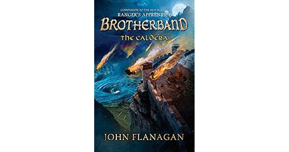 The Caldera (The Brotherband Chronicles #7) by John Flanagan