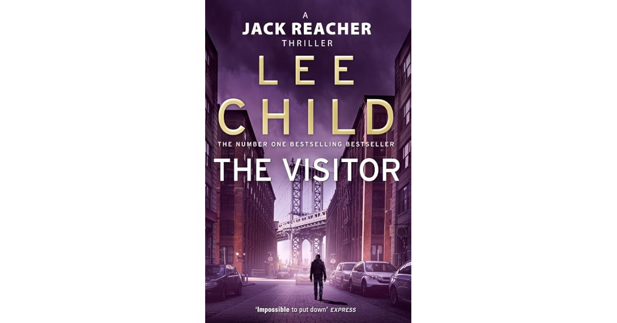 The Visitor (Jack Reacher, #4) by Lee Child
