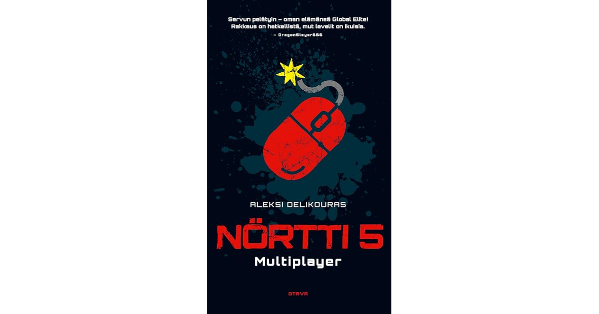 Nörtti 5: Multiplayer (Nörtti, #5) by Aleksi Delikouras