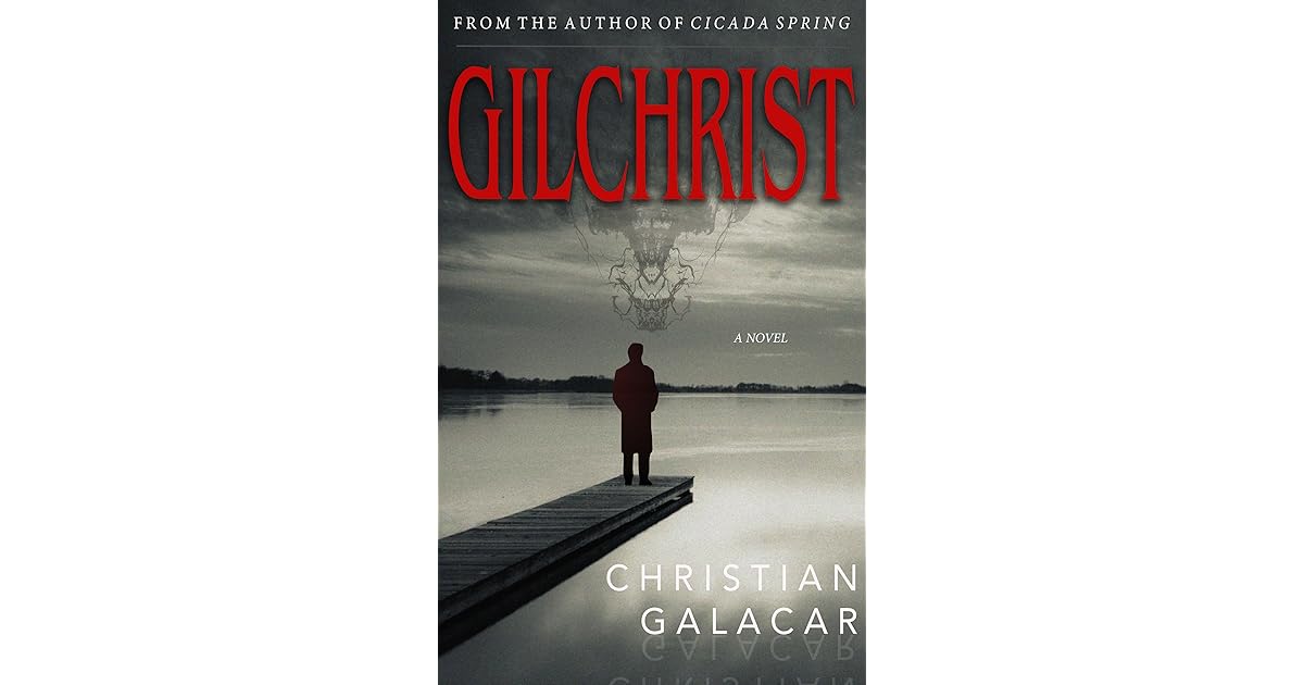 Gilchrist by Christian Galacar