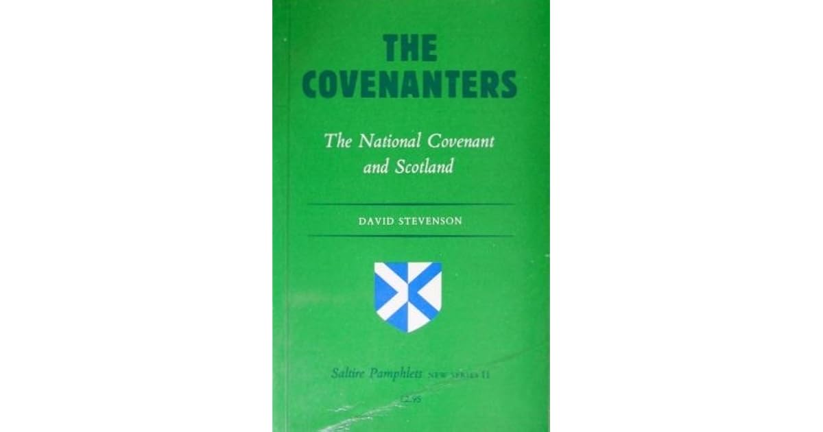 The Covenanters: The National Covenant and Scotland by David Stevenson