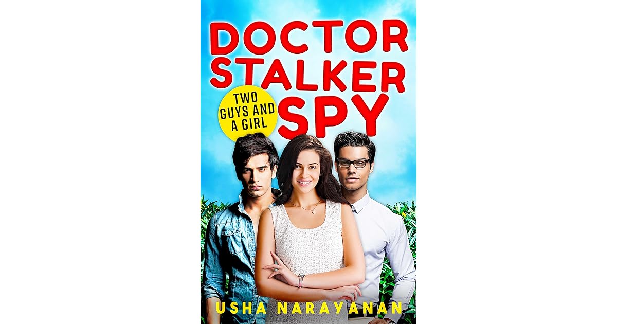 Doctor Stalker Spy by Usha Narayanan