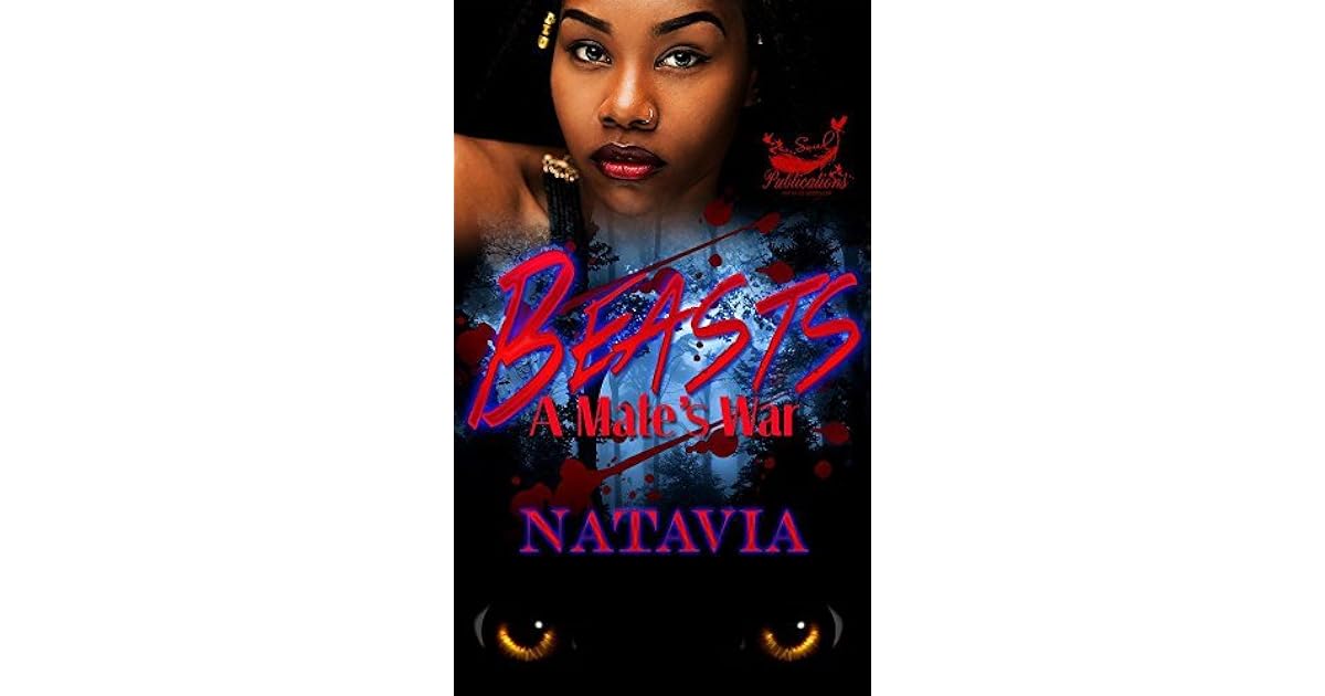 Beasts 2: A Mate's War by Natavia