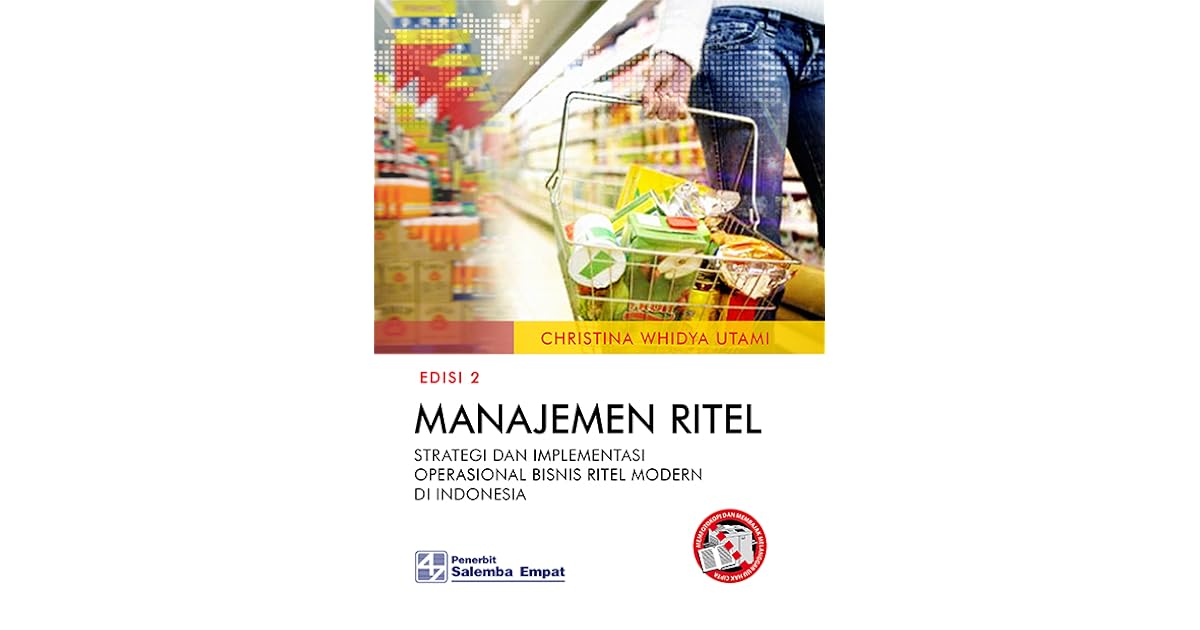Manajemen Ritel – Strategi Dan Implementasi Operasional Bisnis Ritel ...