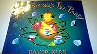 Miss Spider's Tea Party by David Kirk