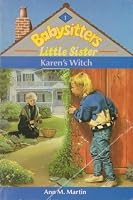 Karen's Witch (Baby-Sitters Little Sister, #1) by Ann M. Martin
