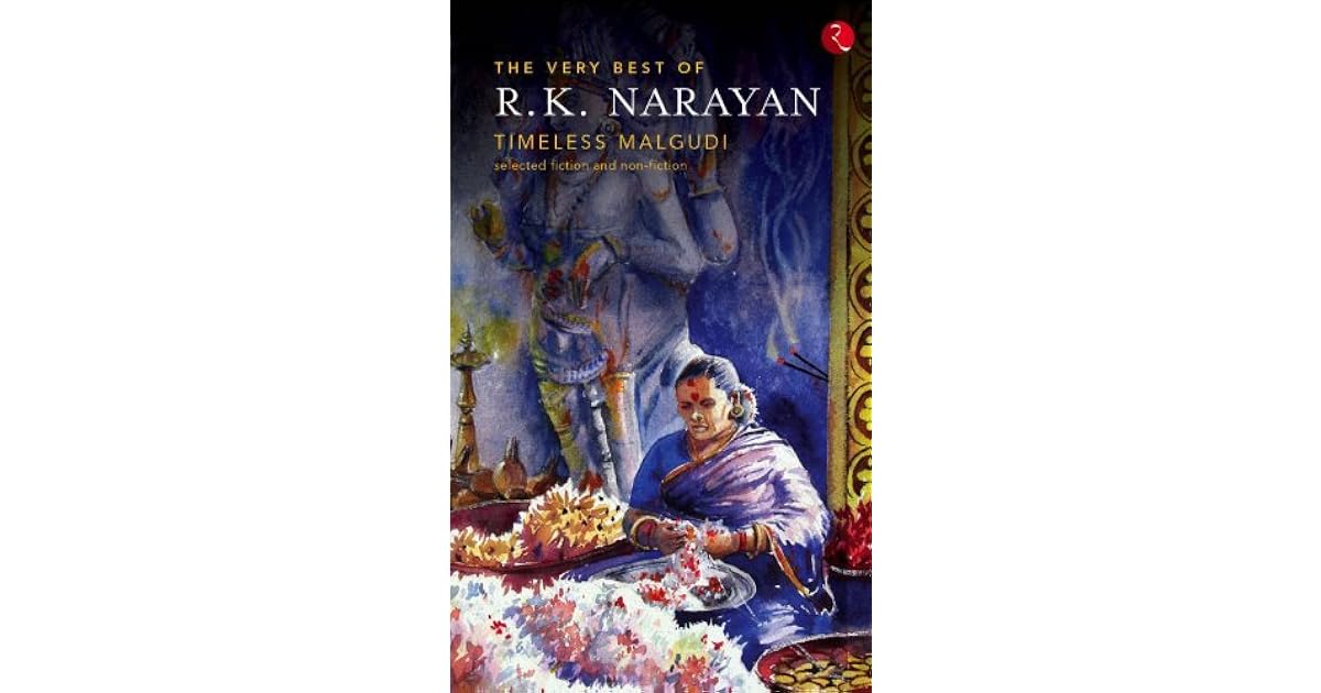 The Very Best of R.K. Narayan by R.K. Narayan