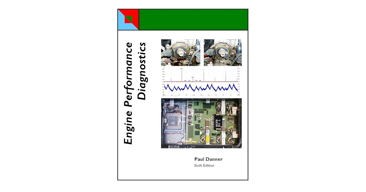 Engine Performance Diagnostics by Paul Danner