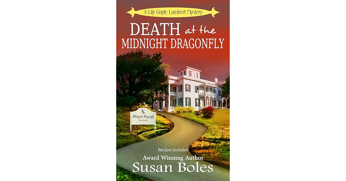 Death at the Midnight Dragonfly by Susan Boles