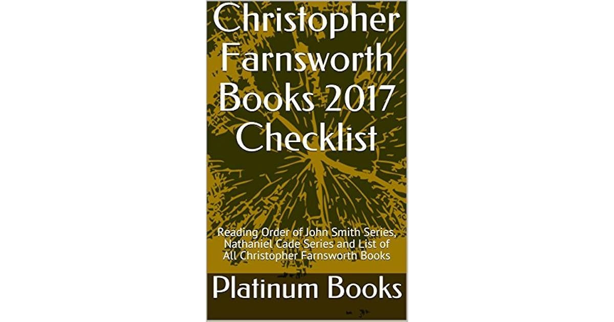 Christopher Farnsworth Books 2017 Checklist: Reading Order of John ...