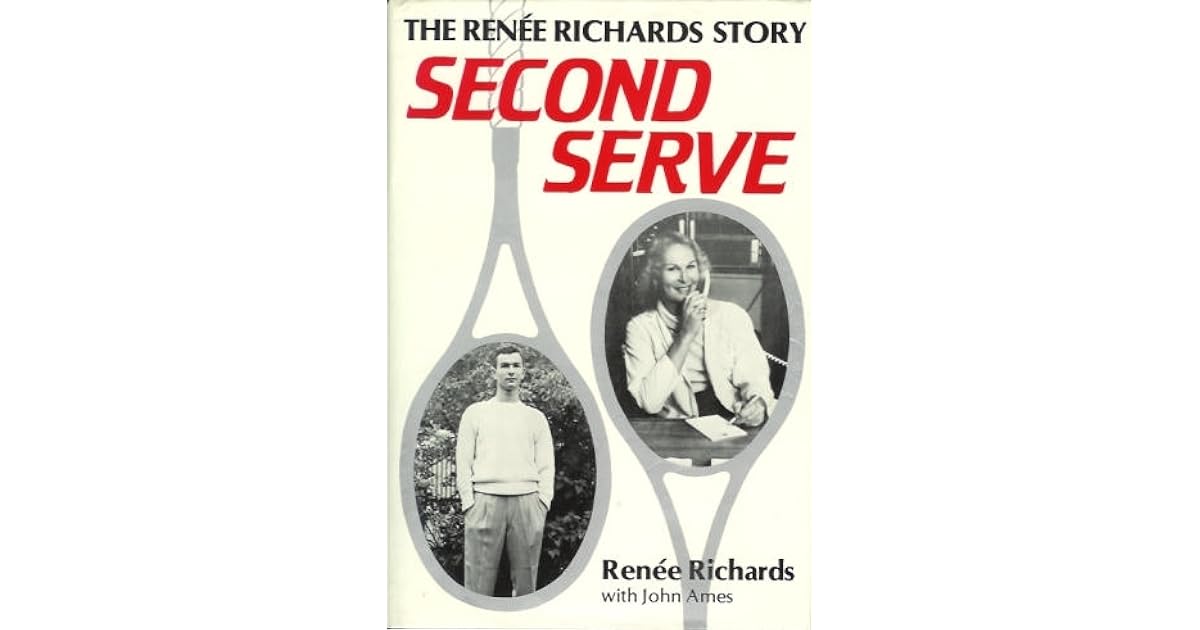 Second Serve by Renee Richards