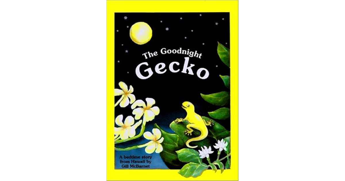 The Goodnight Gecko by Gill McBarnet