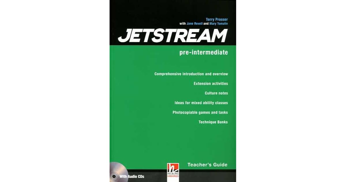 Jetstream Pre-Intermediate Teacher’s Book by Jane Revell, Mary Tomalin