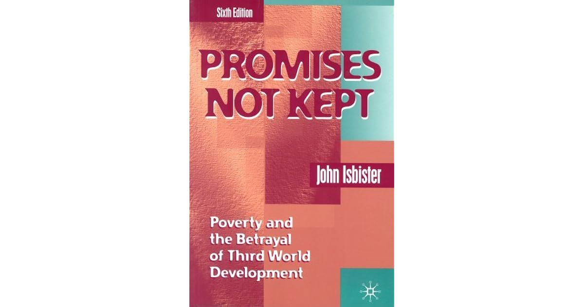 Promises Not Kept by John Isbister