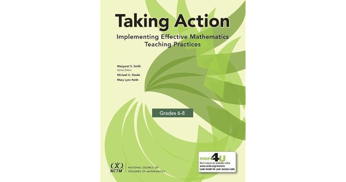 Taking Action: Implementing Effective Mathematics Teaching Practices in Grades 6-8 by Margaret ...