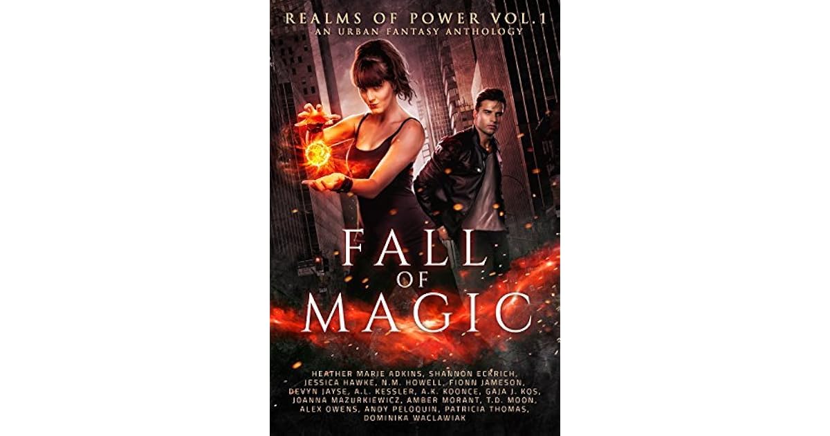 Fall of Magic (Realm of Powers, #1) by Heather Marie Adkins