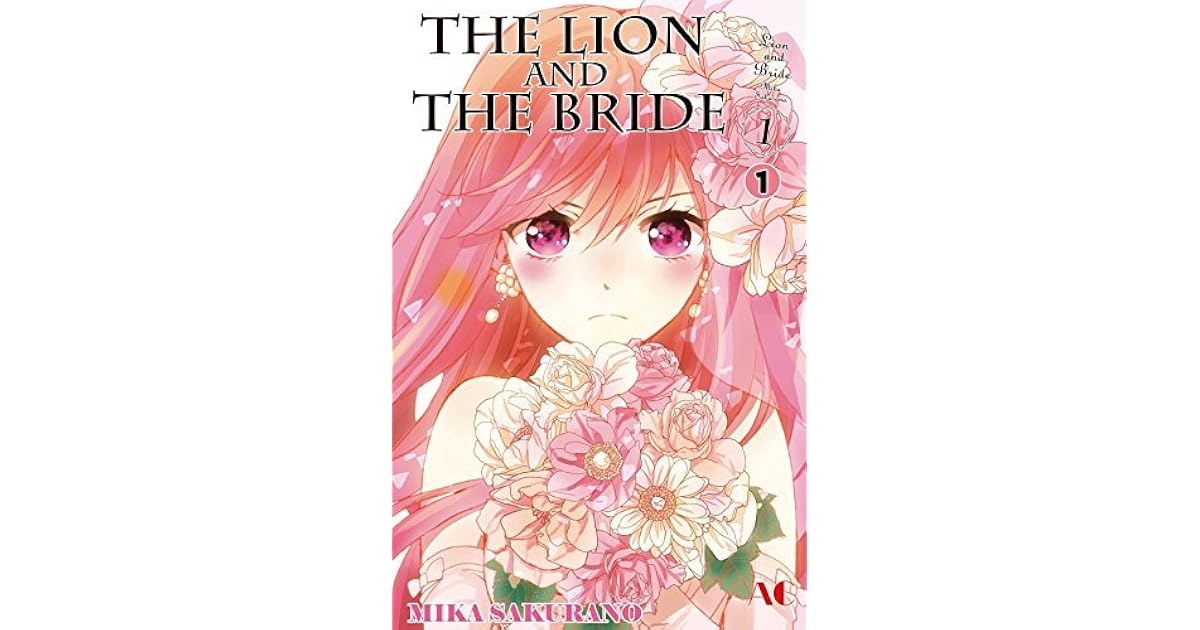 The Lion and the Bride #1 by Mika Sakurano