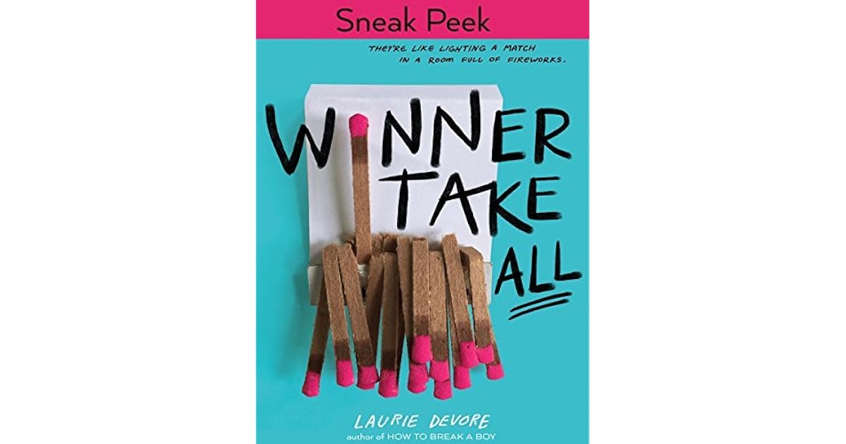 Winner Take All Chapter Sampler by Laurie Devore