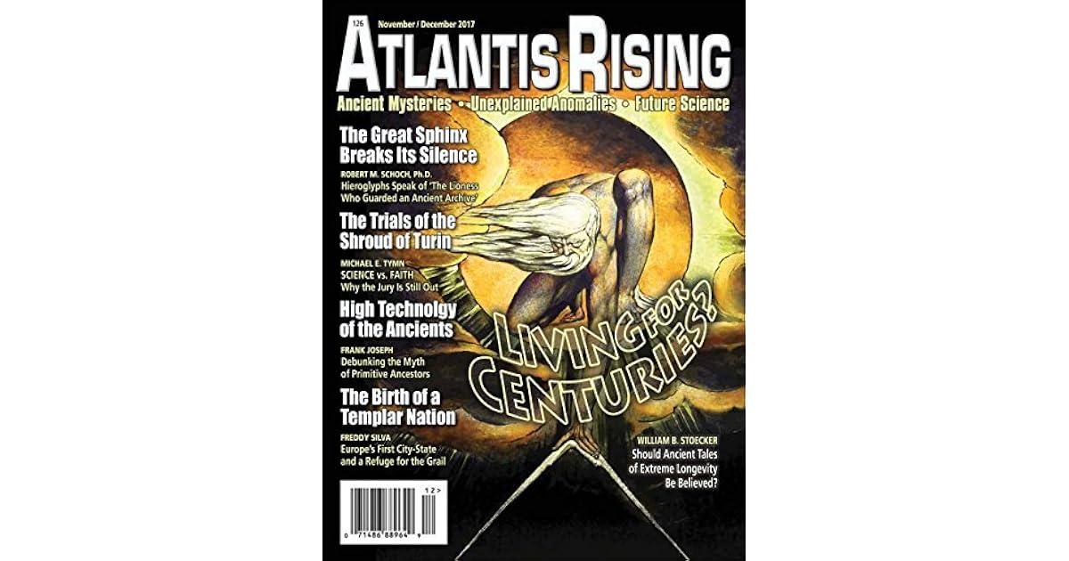 Atlantis Rising Magazine - 126 November/December 2017 by J. Douglas Kenyon