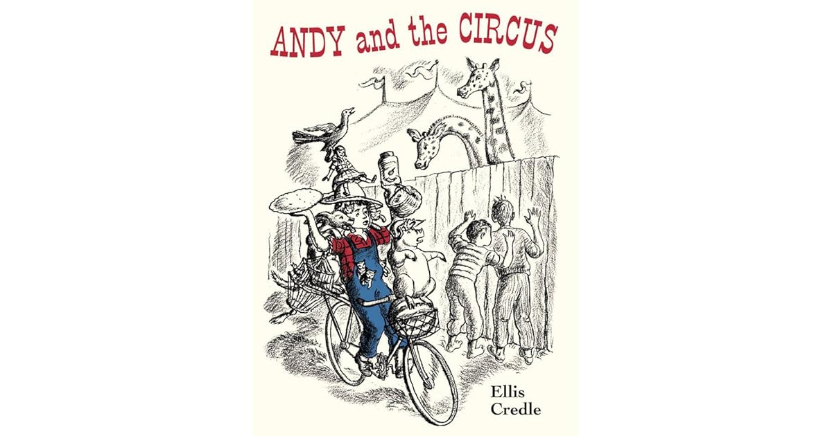 Andy and the Circus by Ellis Credle