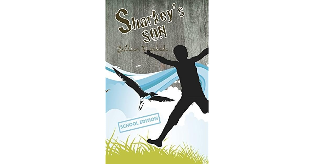 Sharkey's Son by Gillian D'achada