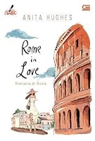 Rome in Love by Anita Hughes