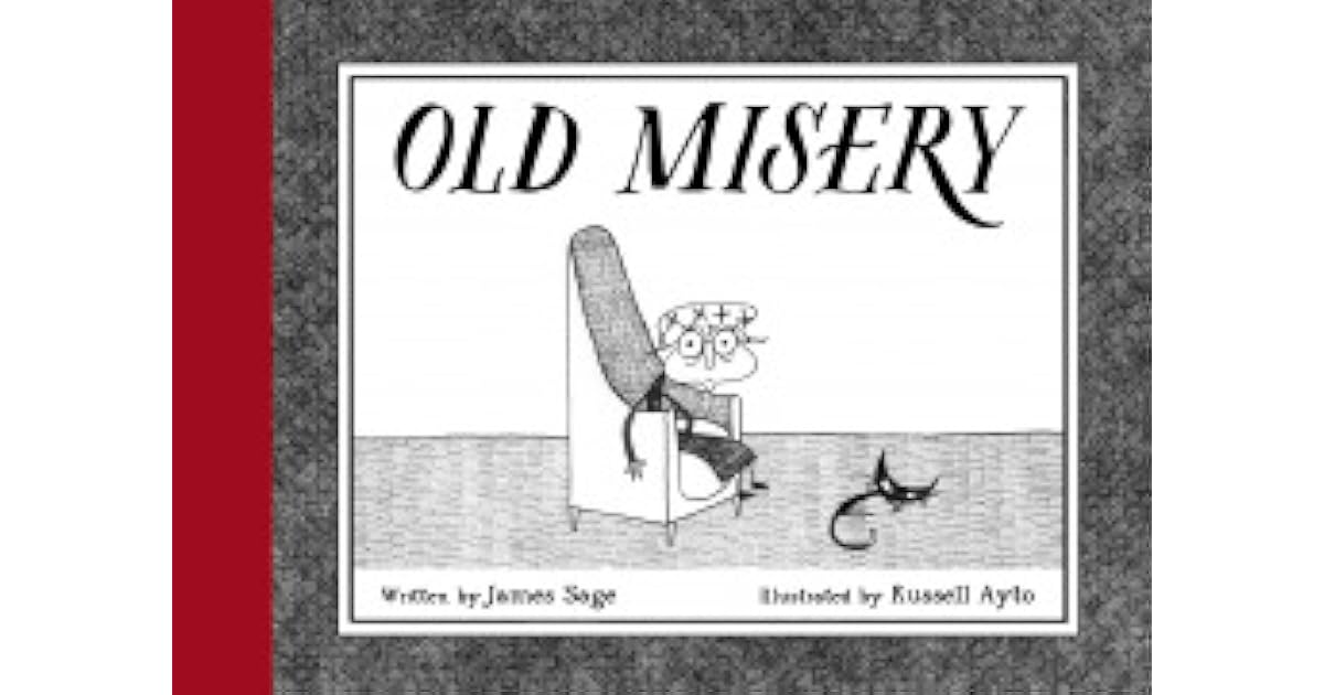 Old Misery by James Sage