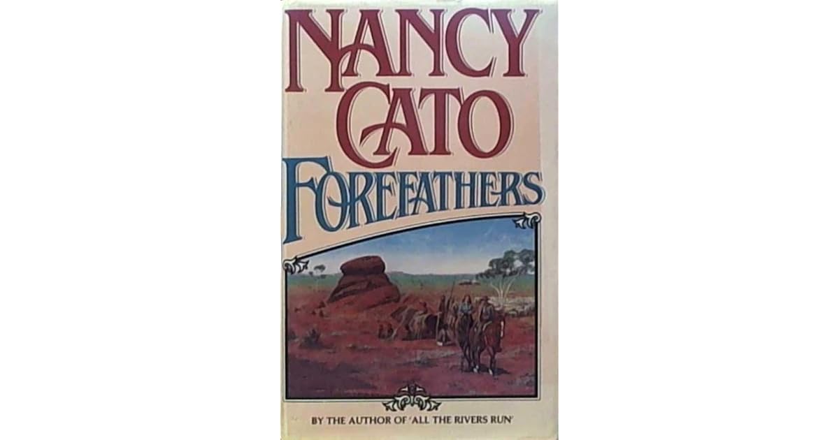 Forefathers by Nancy Cato