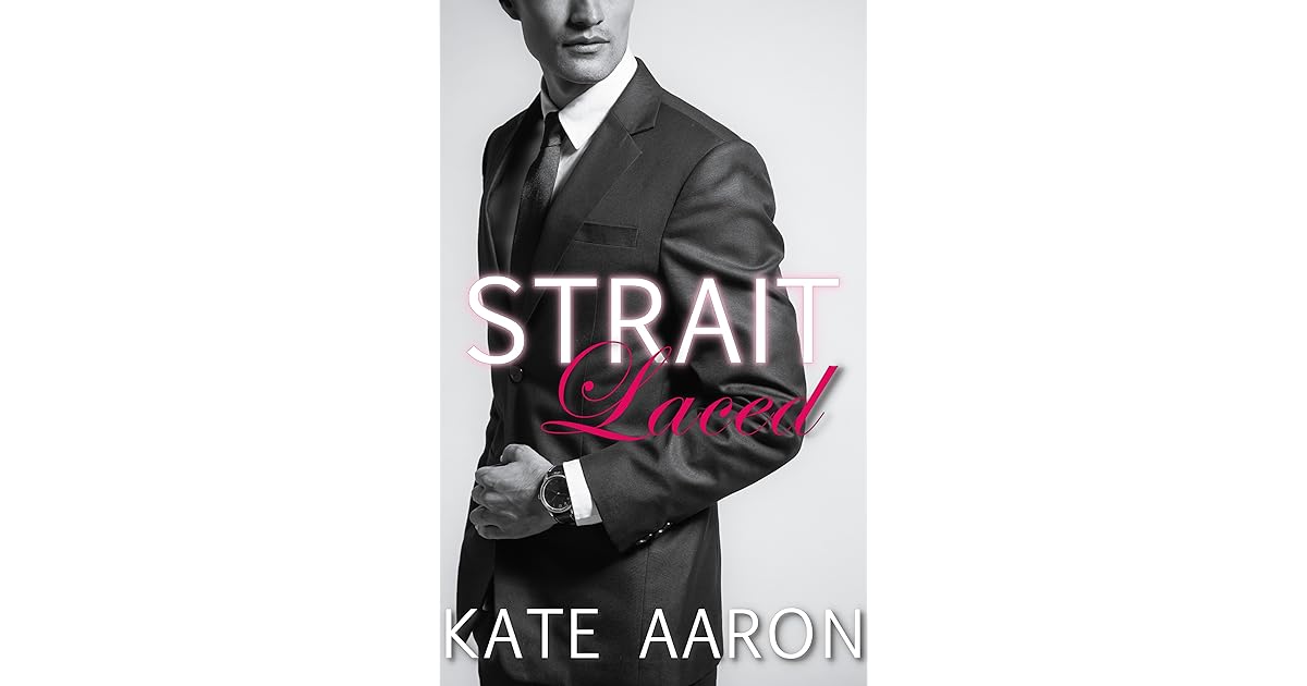 Strait Laced by Kate Aaron