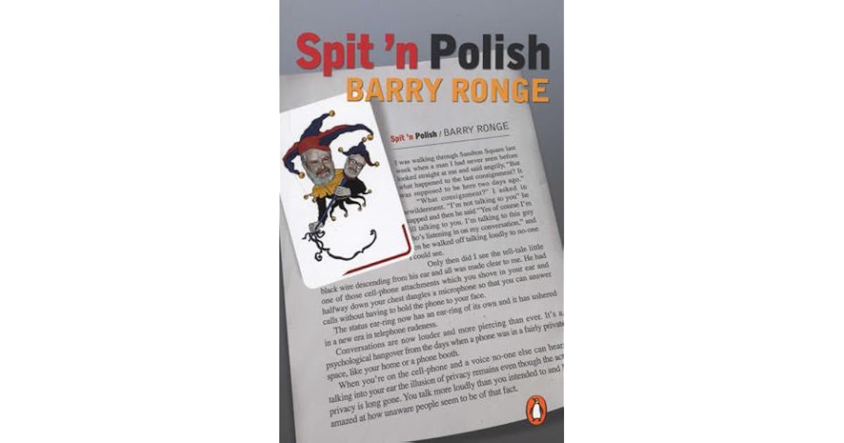 Spit 'n polish by Barry Ronge