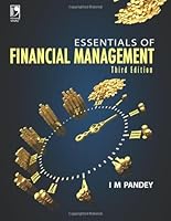 Essentials Of Financial Management by I.M. Pandey