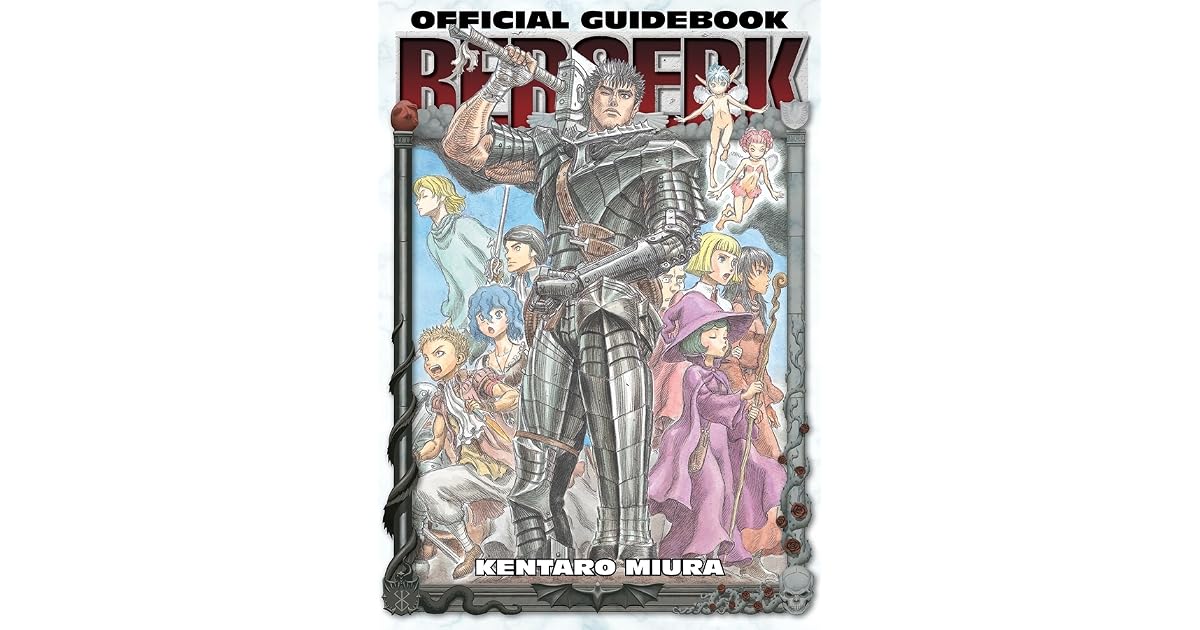 Berserk Official Guidebook by Kentaro Miura