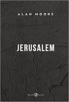 Jerusalem by Alan Moore