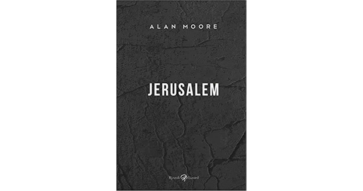 Jerusalem by Alan Moore