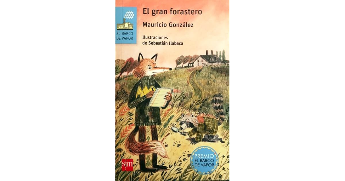 El gran forastero by Mauricio Gonzalez