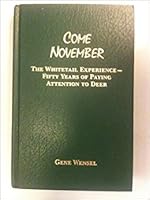 Come November by Gene Wensel