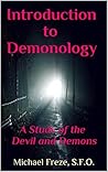 Demonology: Sorting Fact From Fiction: A Field Guide Of Demons In ...